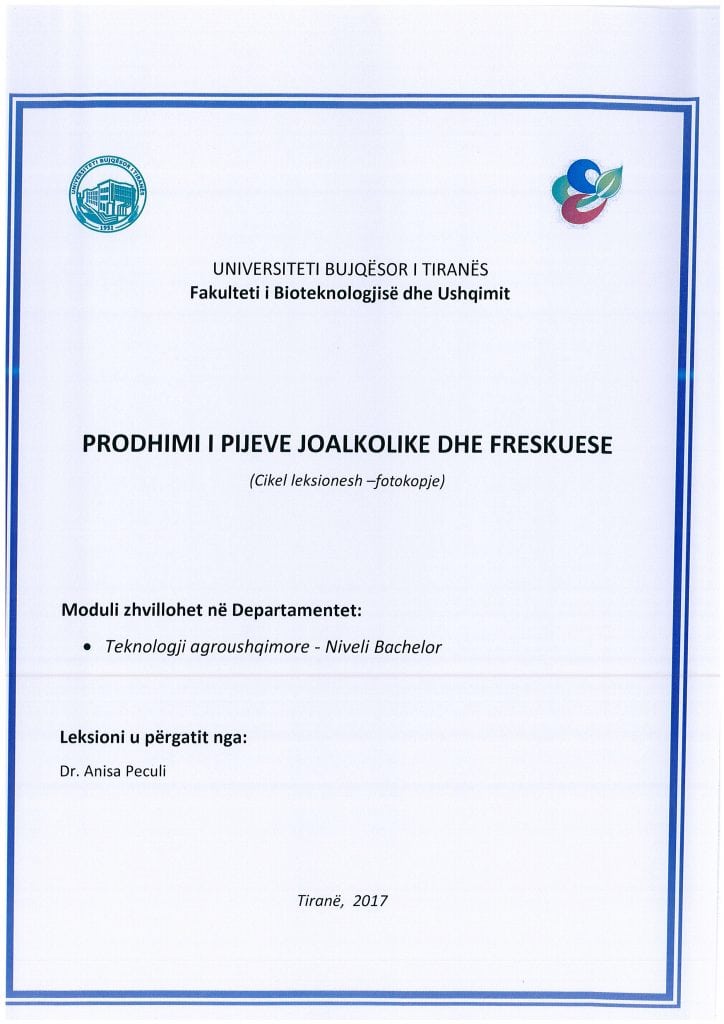 Prodhimi i pijeve joalkolike dhe freskuese -Dr.Anisa Peculi